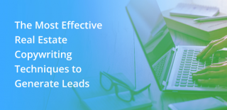 Powerful Real Estate Copywriting Techniques - Stellar Blog